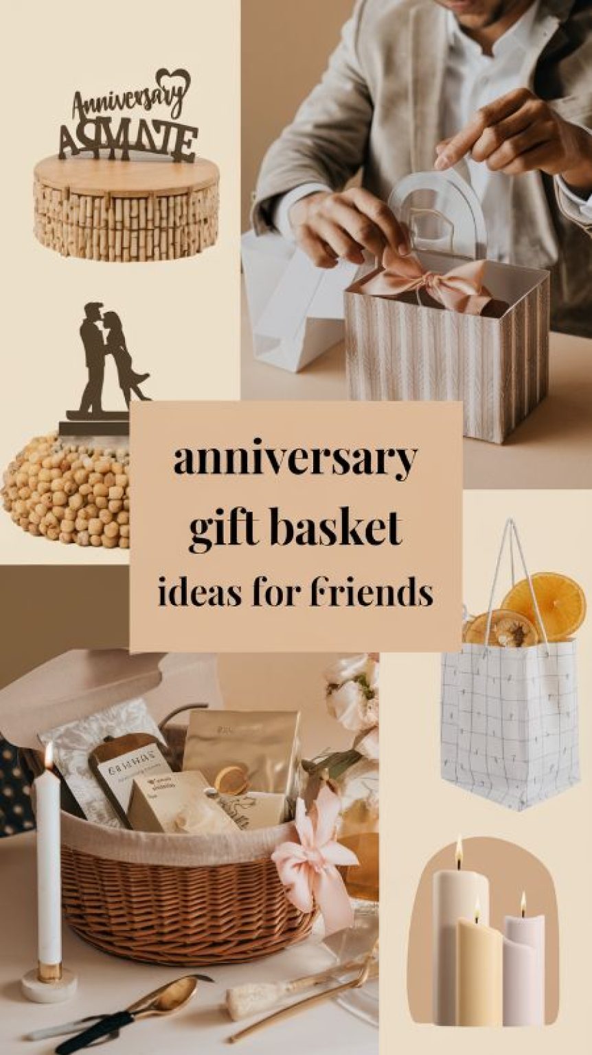 Best Wedding Anniversary Gift Basket Ideas - Complete Guide - Burton ...